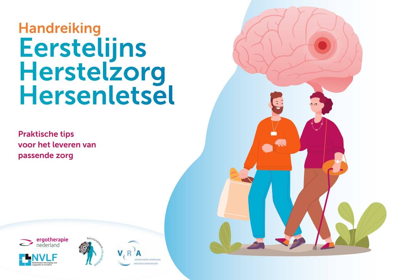 Handreiking Eerstelijns Herstelzorg Hersenletsel gepresenteerd ...